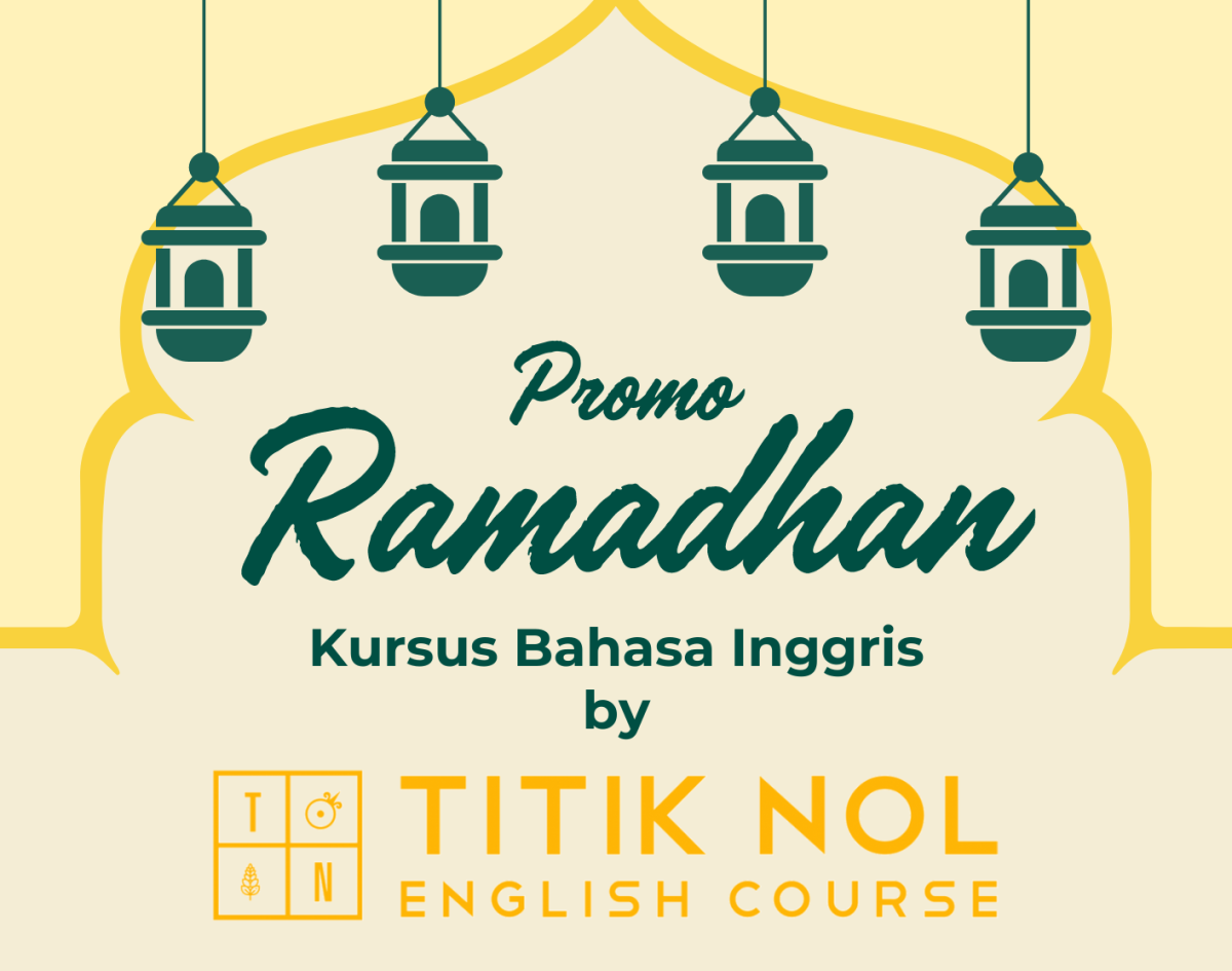 Promo Ramadhan - Titik Nol English Course