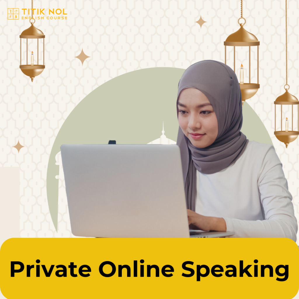 Private Online Speaking - Titik Nol English Course